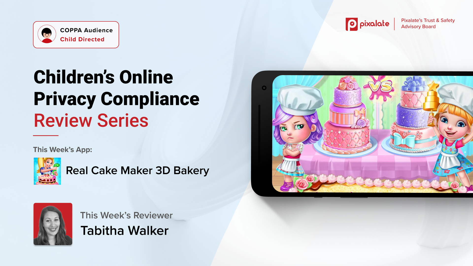 Pixalate's COPPA Manual Reviews: ‘Real Cake Maker 3D Bakery'